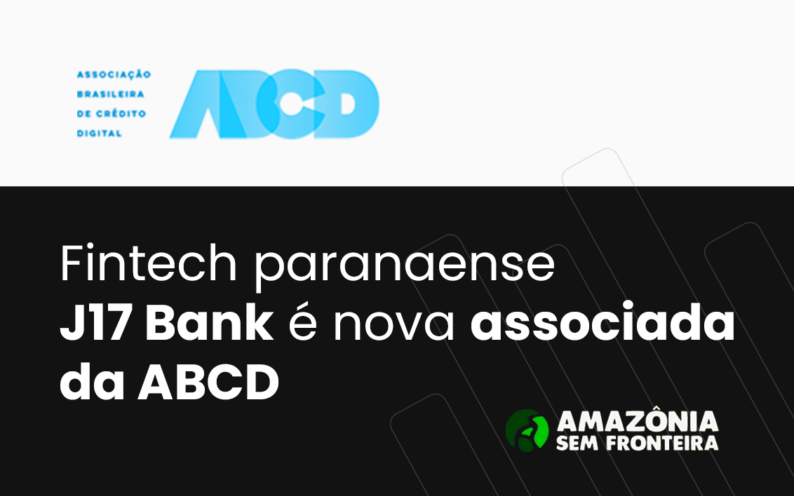 Fintech paranaense J17 Bank é nova associada da ABCD J17 Bank